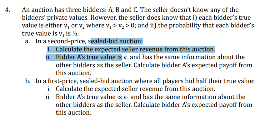 Solved An auction has three bidders: A, ﻿B and C. ﻿The | Chegg.com