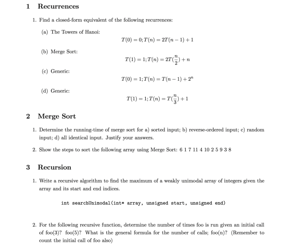 Solved 1 Recurrences 1. Find a closed-form equivalent of the | Chegg.com