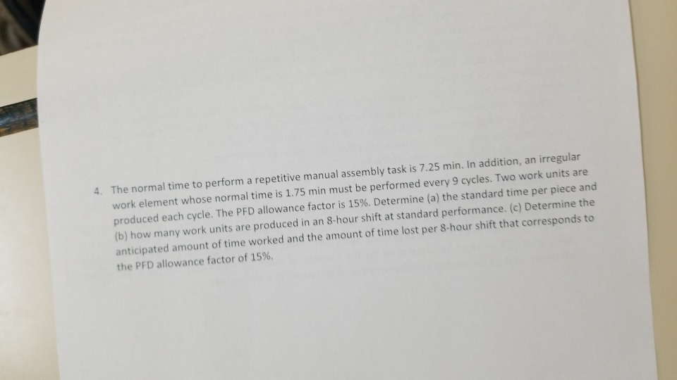 Solved 4. The normal time to perform a repetitive manual | Chegg.com