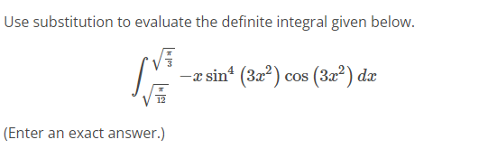 Solved Use substitution to evaluate the definite integral | Chegg.com