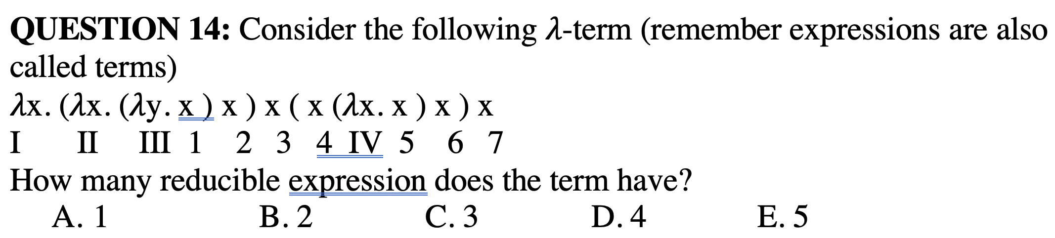 Solved QUESTION 14: Consider the following 2-term (remember | Chegg.com