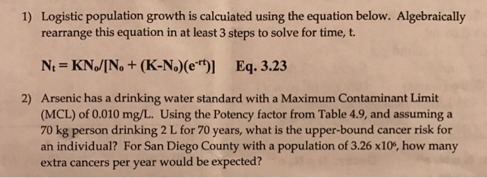 Solved Logistic population growth is calcuiated using the | Chegg.com