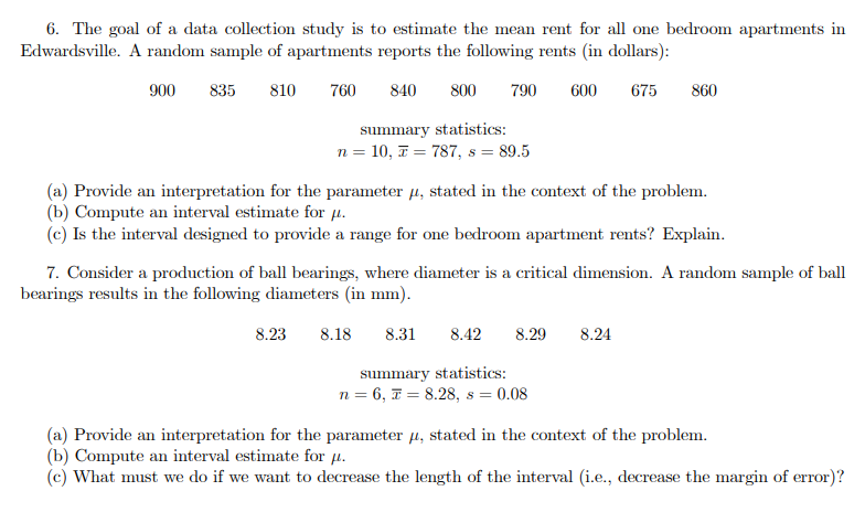 Solved 6. The goal of a data collection study is to estimate | Chegg.com