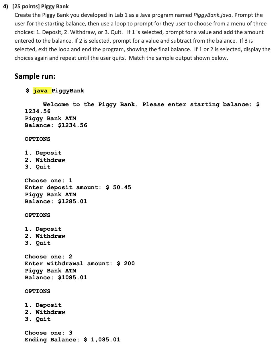 Solved 4) (25 points] Piggy Bank Create the Piggy Bank you | Chegg.com