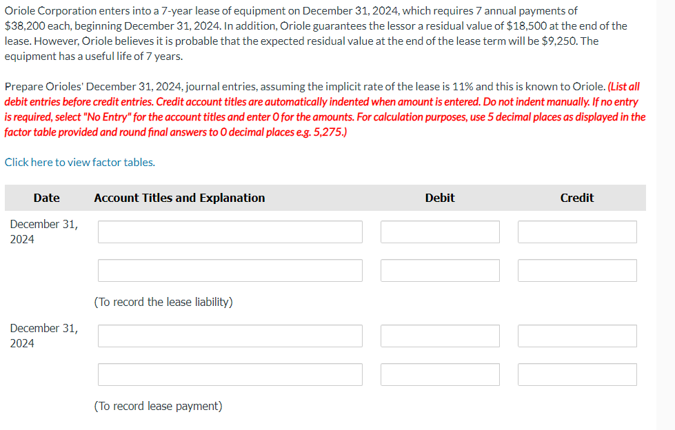 Solved Oriole Corporation enters into a 7-year lease of | Chegg.com