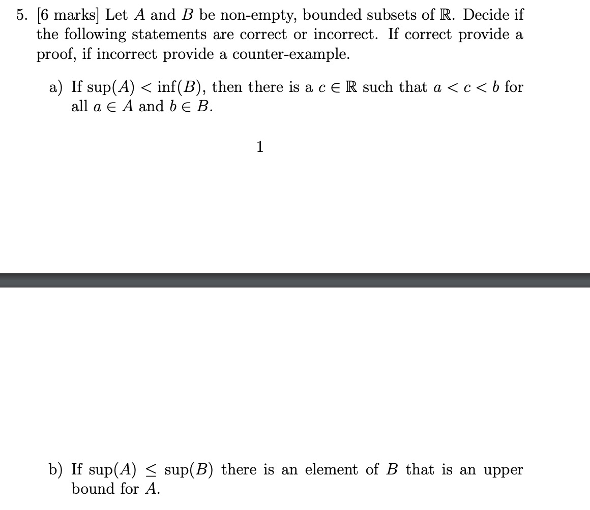 Solved 5. [6 marks] Let A and B be non-empty, bounded | Chegg.com