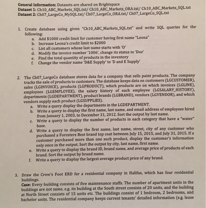 General Information: Datasets are shared on | Chegg.com