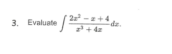 Solved ∫x3+4x2x2−x+4dx | Chegg.com