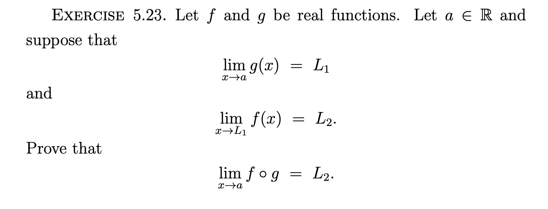 Solved Exercise 5.23. Let f and g be real functions. Let a ∈ | Chegg.com