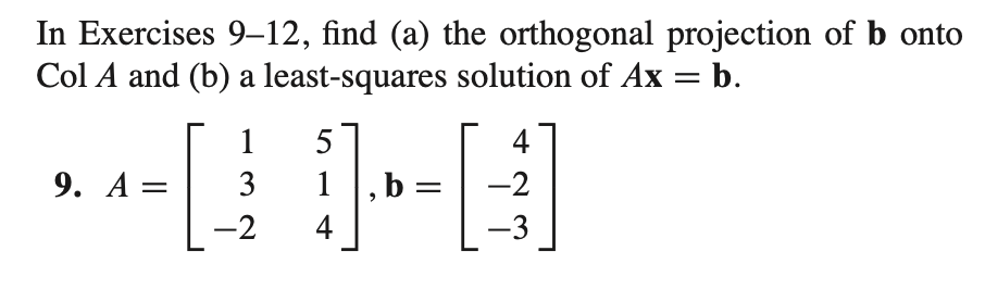 Solved In Exercises 9-12, find (a) the orthogonal projection | Chegg.com