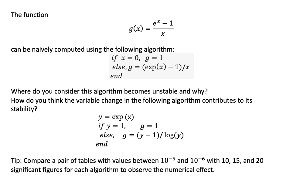 Solved The function g(x)=xex−1 can be naively computed using | Chegg.com