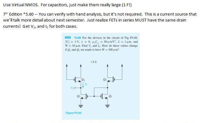 Solved Use Virtual NMOS. For capacitors, just make them | Chegg.com