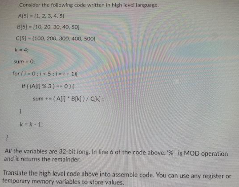 Solved Consider the following code written in high level | Chegg.com