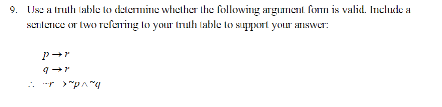 Solved 9. Use a truth table to determine whether the | Chegg.com