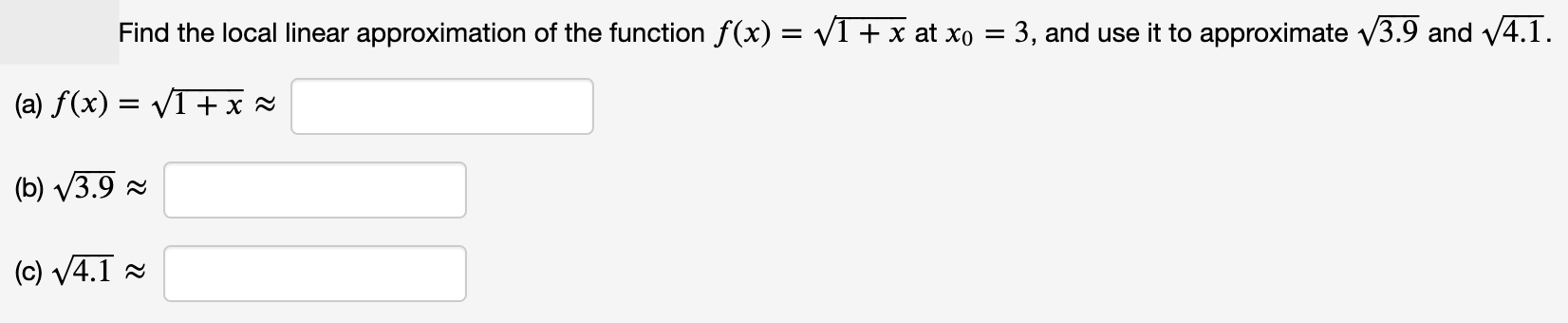 Solved Find the local linear approximation of the function | Chegg.com