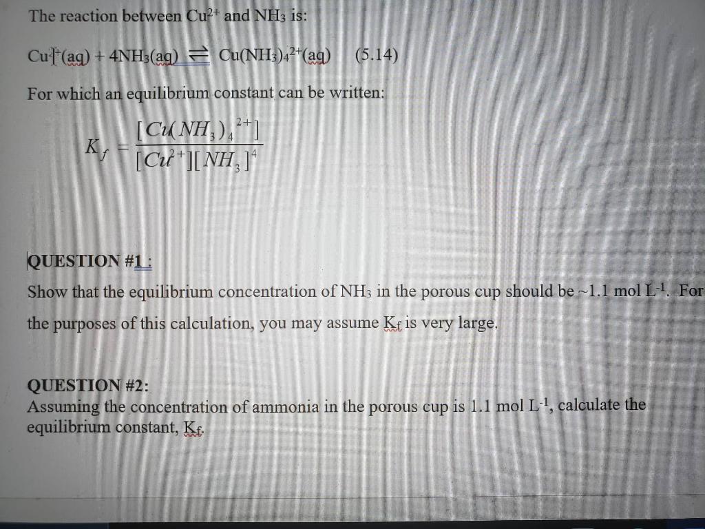 Solved The reaction between Cu2+ and NH3 is: Cult (aq) + | Chegg.com