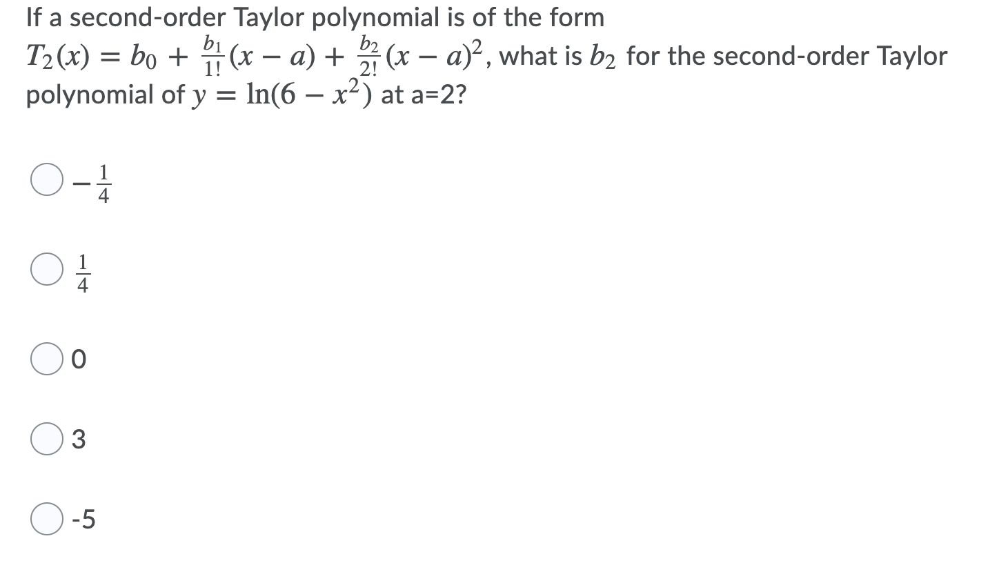 Solved If a second-order Taylor polynomial is of the form | Chegg.com