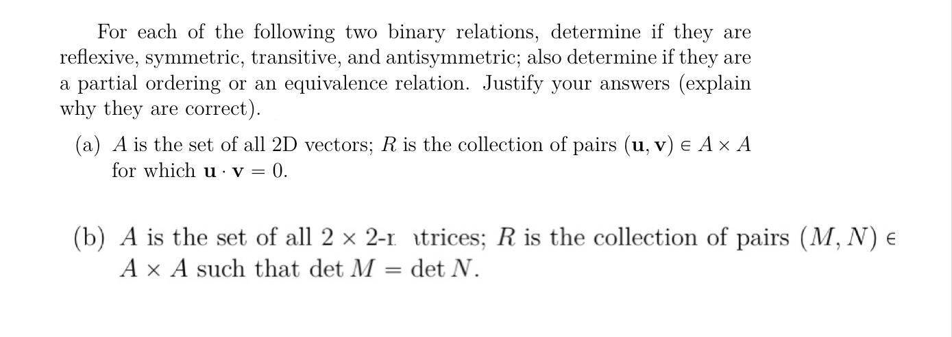 Solved For each of the following two binary relations, | Chegg.com