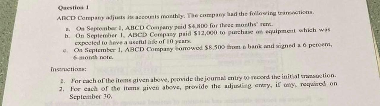 Solved Question 1 ABCD Company adjusts its accounts monthly. | Chegg.com