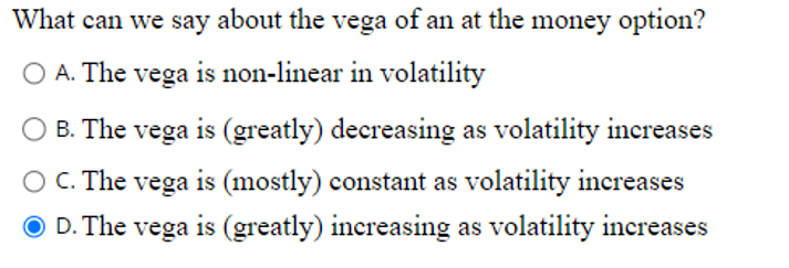 What can we say about the vega of an at the money | Chegg.com