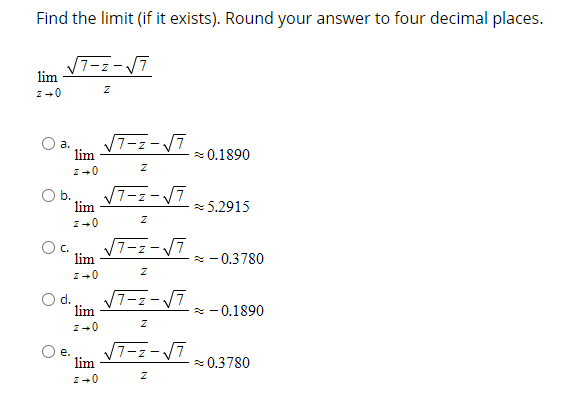 Solved Find the limit (if it exists). ﻿Round your answer to | Chegg.com