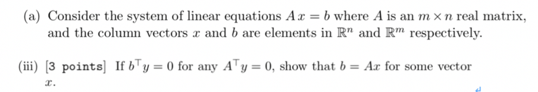Solved (a) Consider the system of linear equations Ax = b | Chegg.com