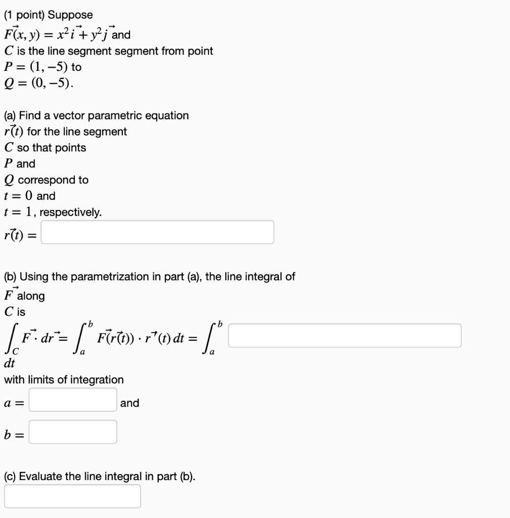 Solved (1 point) Suppose F(x, y) = x?i + y2j and C is the | Chegg.com