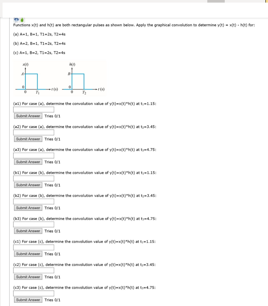 Solved Functions x(t) and h(t) are both rectangular pulses | Chegg.com