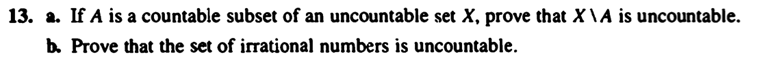 Solved 13. a. If A is a countable subset of an uncountable | Chegg.com