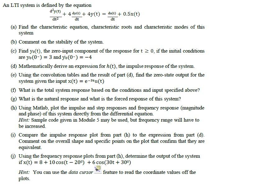 Solved dt dt An LTI system is defined by the equation dºyệt) | Chegg.com