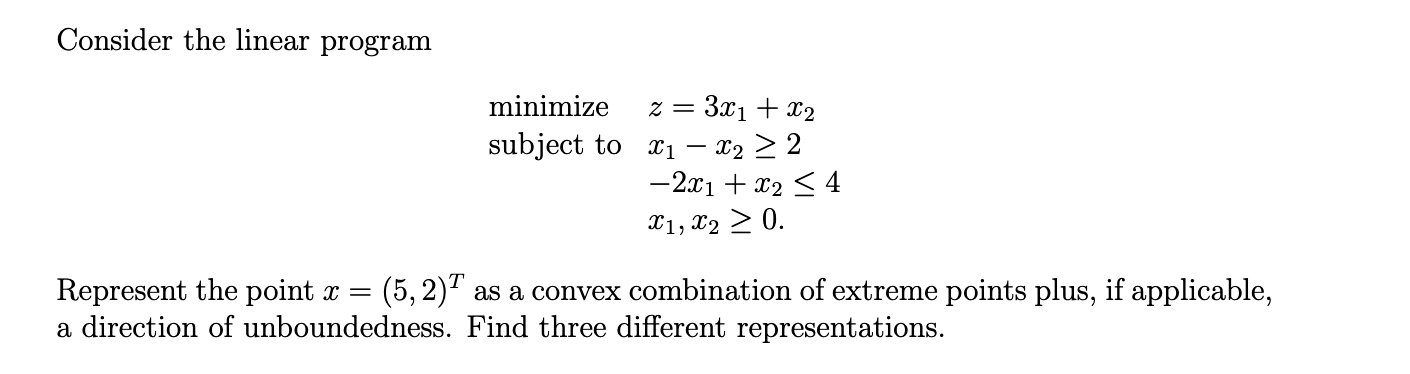 Solved Consider the linear program minimize subject to | Chegg.com