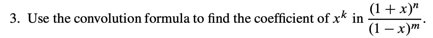 3. Use the convolution formula to find the | Chegg.com