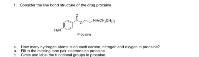 Solved Consider the line bond structure of the drug procaine | Chegg.com