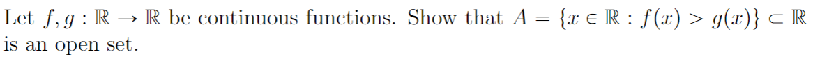 Solved Let f,g:R→R be continuous functions. Show that | Chegg.com