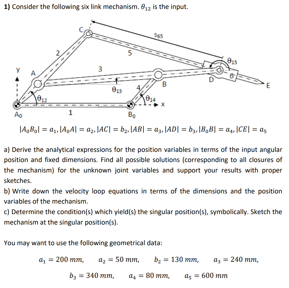 1) Consider the following six link mechanism. θ12 is | Chegg.com