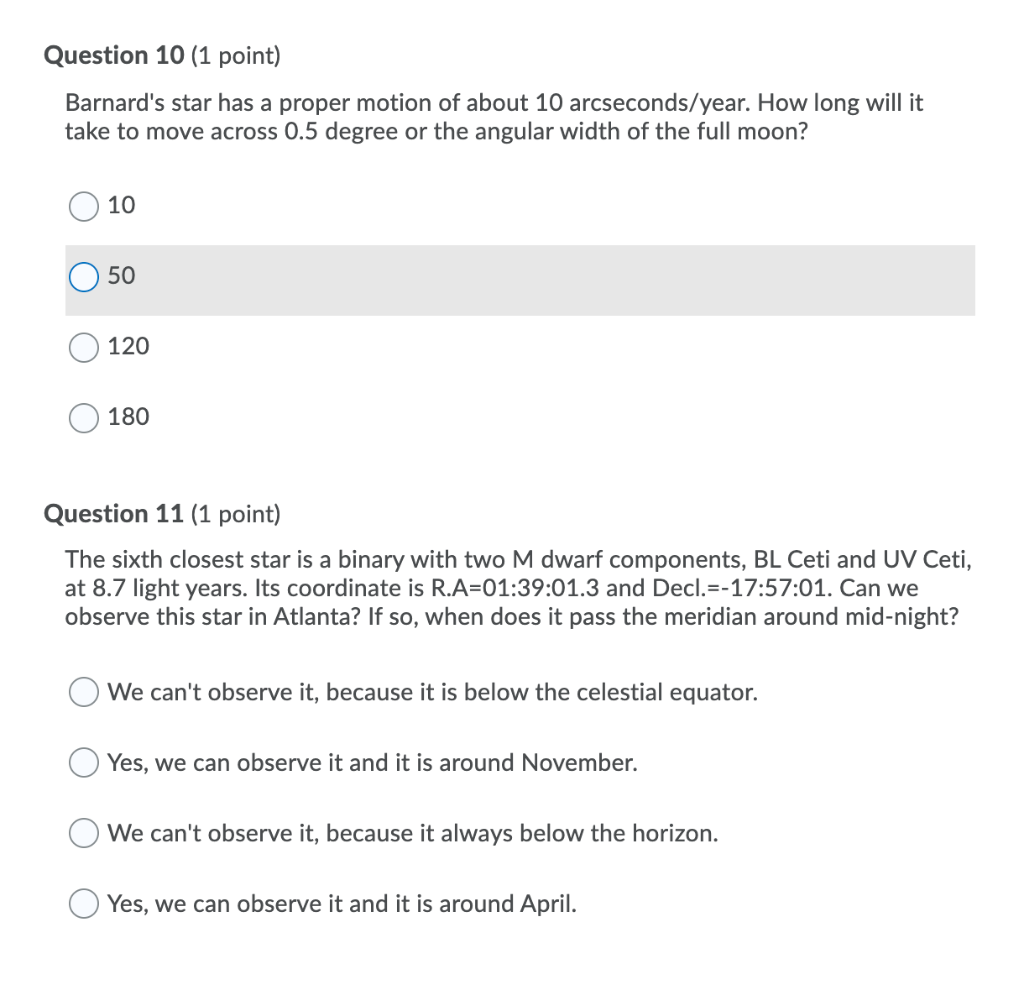 Solved Question 10 (1 point) Barnard's star has a proper | Chegg.com
