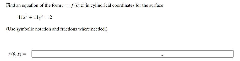 Solved Convert from rectangular to cylindrical coordinates. | Chegg.com