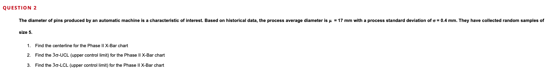 Solved size 5. 1. Find the centerline for the Phase II X-Bar | Chegg.com
