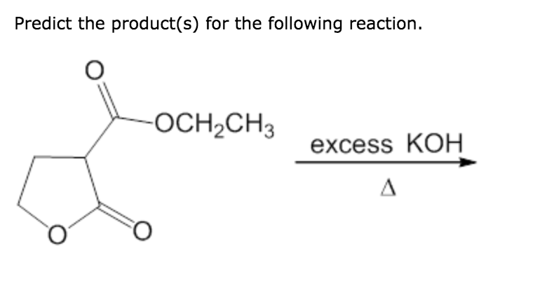 Solved Predict the product(s) for the following reaction. | Chegg.com
