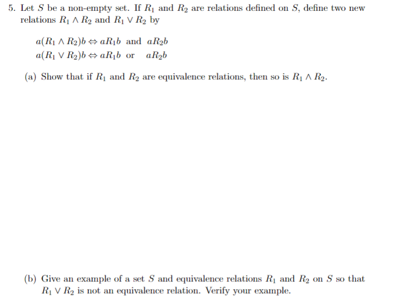 Solved 5. Let S be a non-empty set. If R1 and R2 are | Chegg.com