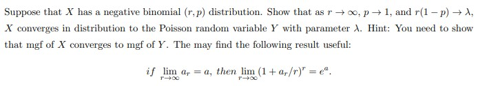 Solved Suppose that X has a negative binomial (r,p) | Chegg.com