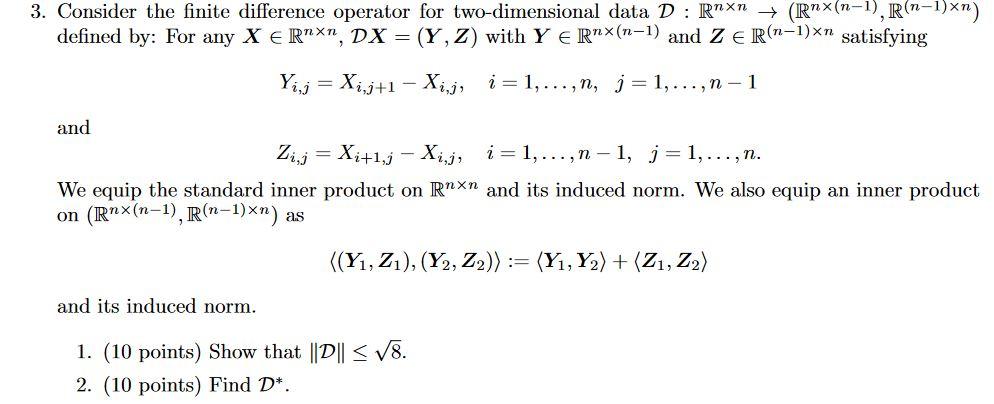 Solved Consider the finite difference operator for | Chegg.com