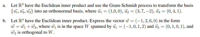 Solved b. Let R 4 have the Euclidean inner product. Express | Chegg.com