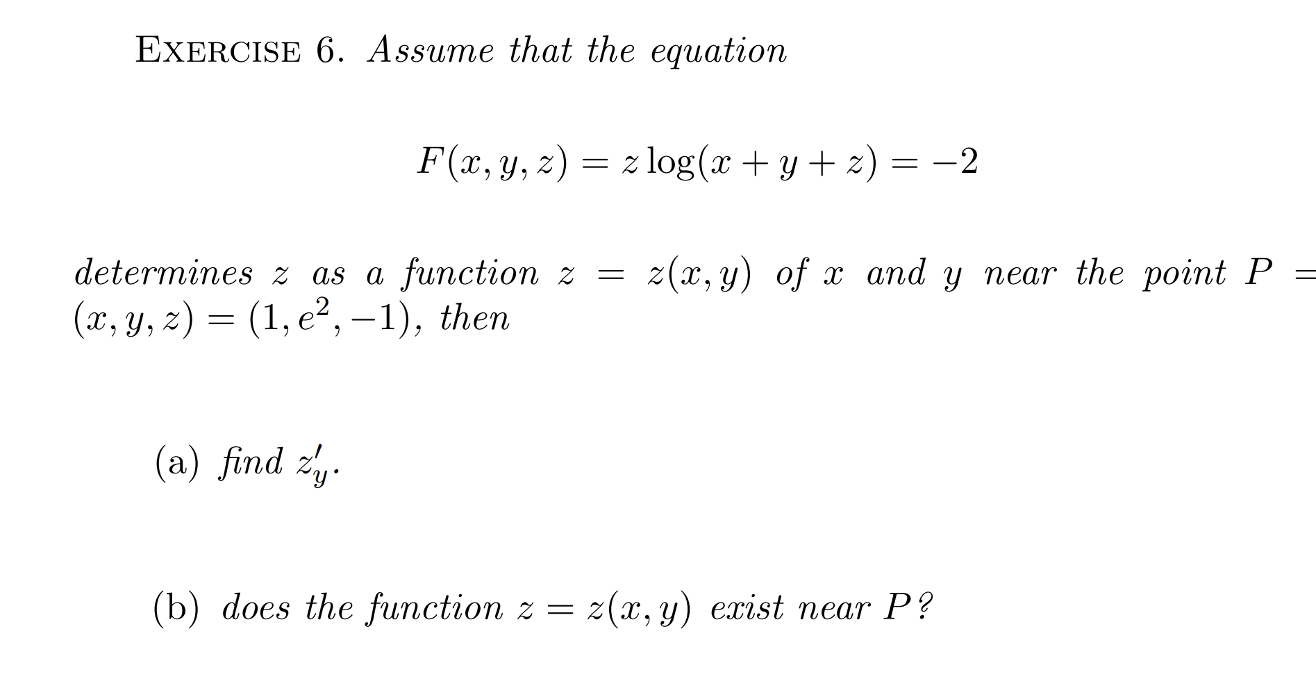 Solved Exercise 6 Assume That The Equation F X Y Z Z