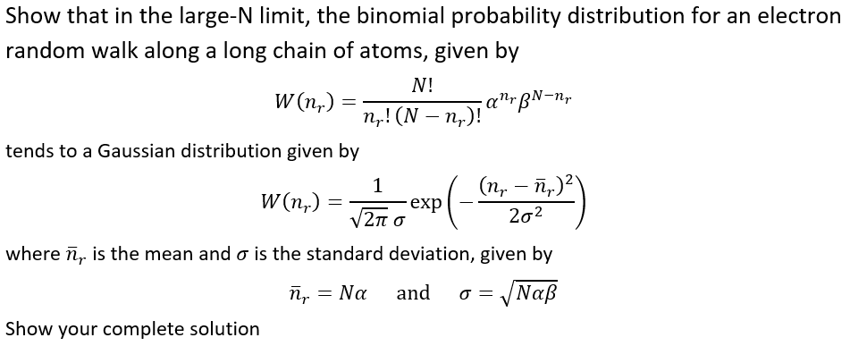 Solved - Show that in the large-N limit, the binomial | Chegg.com
