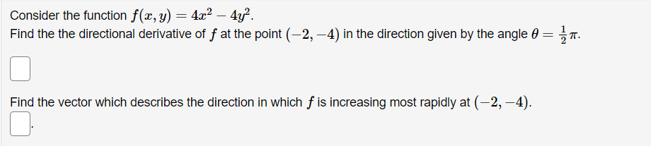 Solved Consider the function f(x,y)=4x2−4y2. Find the the | Chegg.com