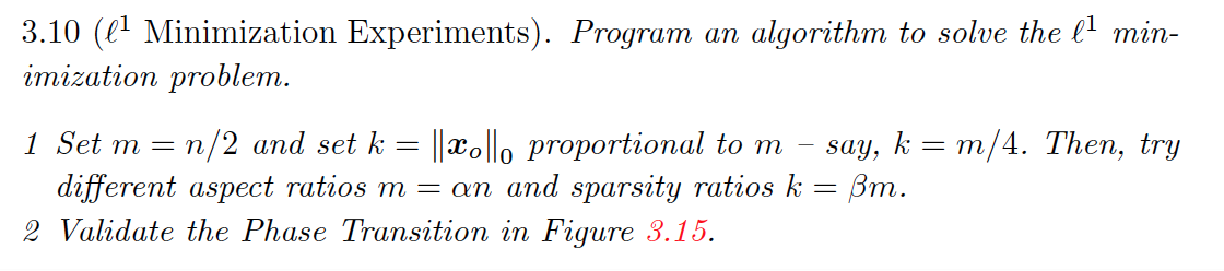 3.10 ([] Minimization Experiments). Program an | Chegg.com