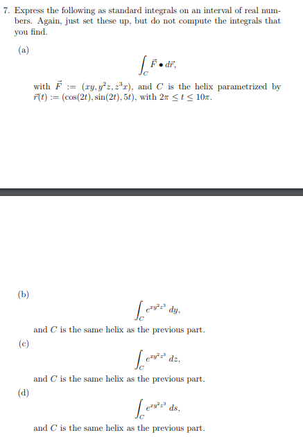 Solved 7. Express the following as standard integrals on an | Chegg.com
