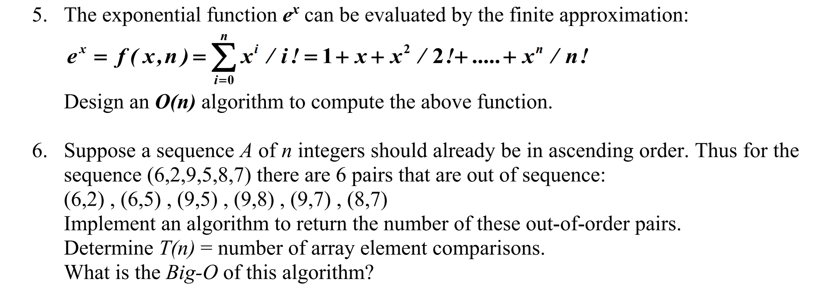 5. The exponential function et can be evaluated by | Chegg.com