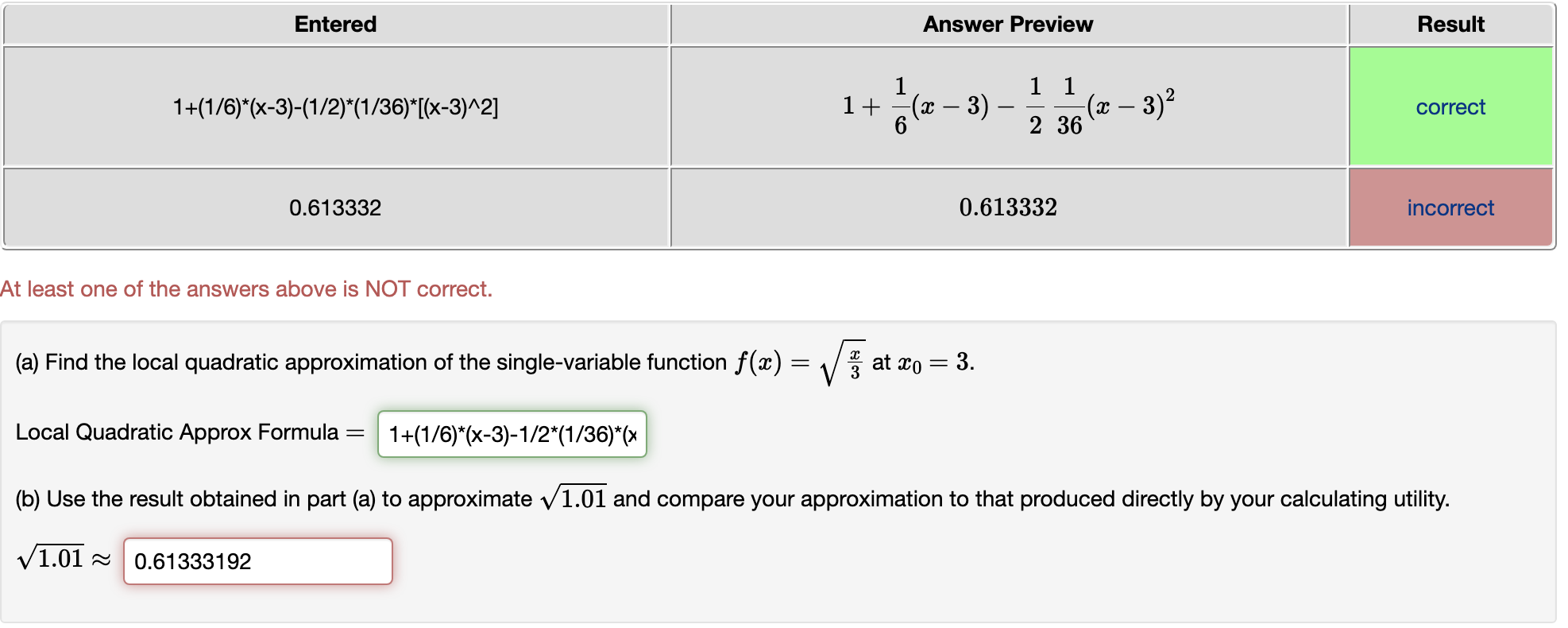 Solved At least one of the answers above is NOT correct. (a) | Chegg.com
